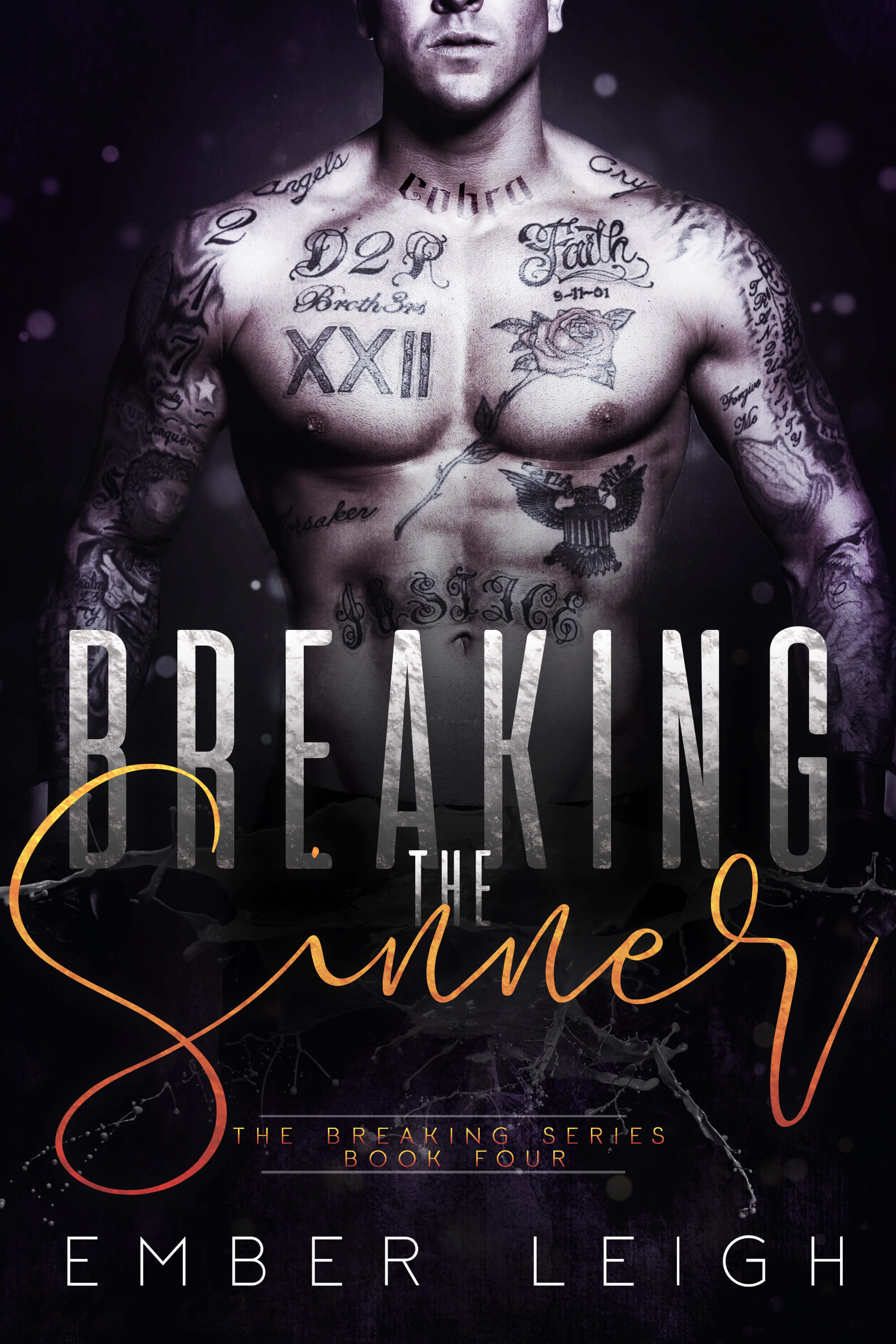 Breaking the Sinner -Ember Leigh NEW RELEASE - Roxanne D. Howard, Author